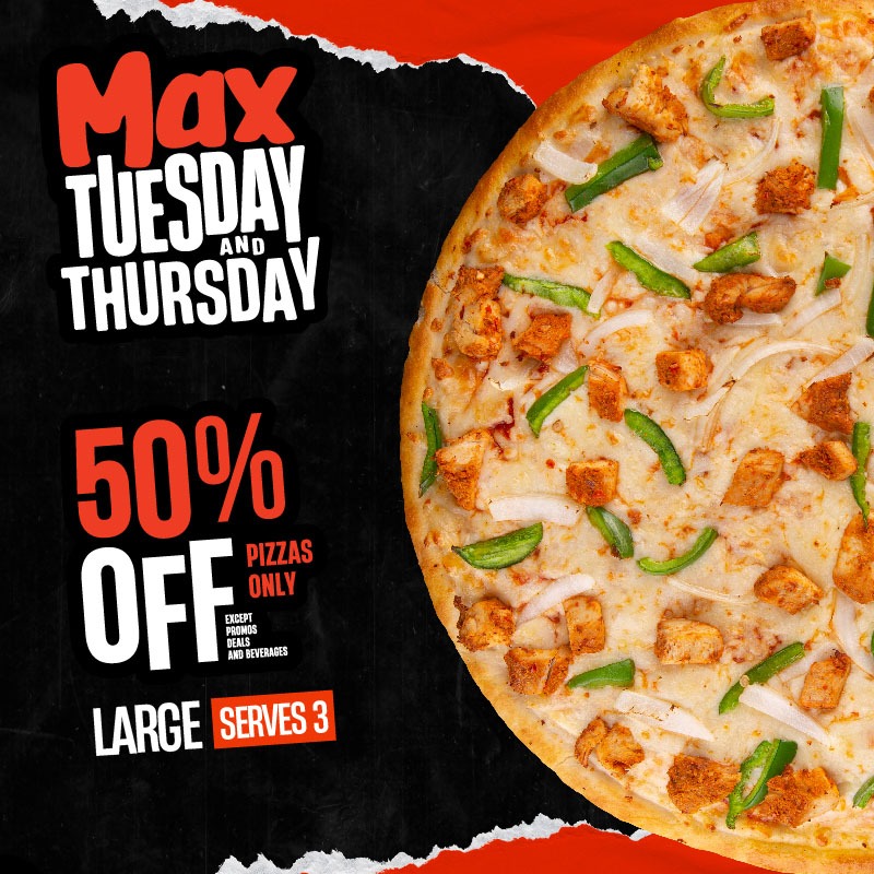 50% OFF Large Pizza - Pizza Max