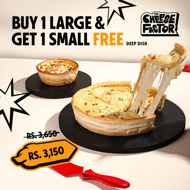 Buy 1 Large 10" Deep Dish & get 1 Small 5" Deep Dish FREE - Cheese Factor